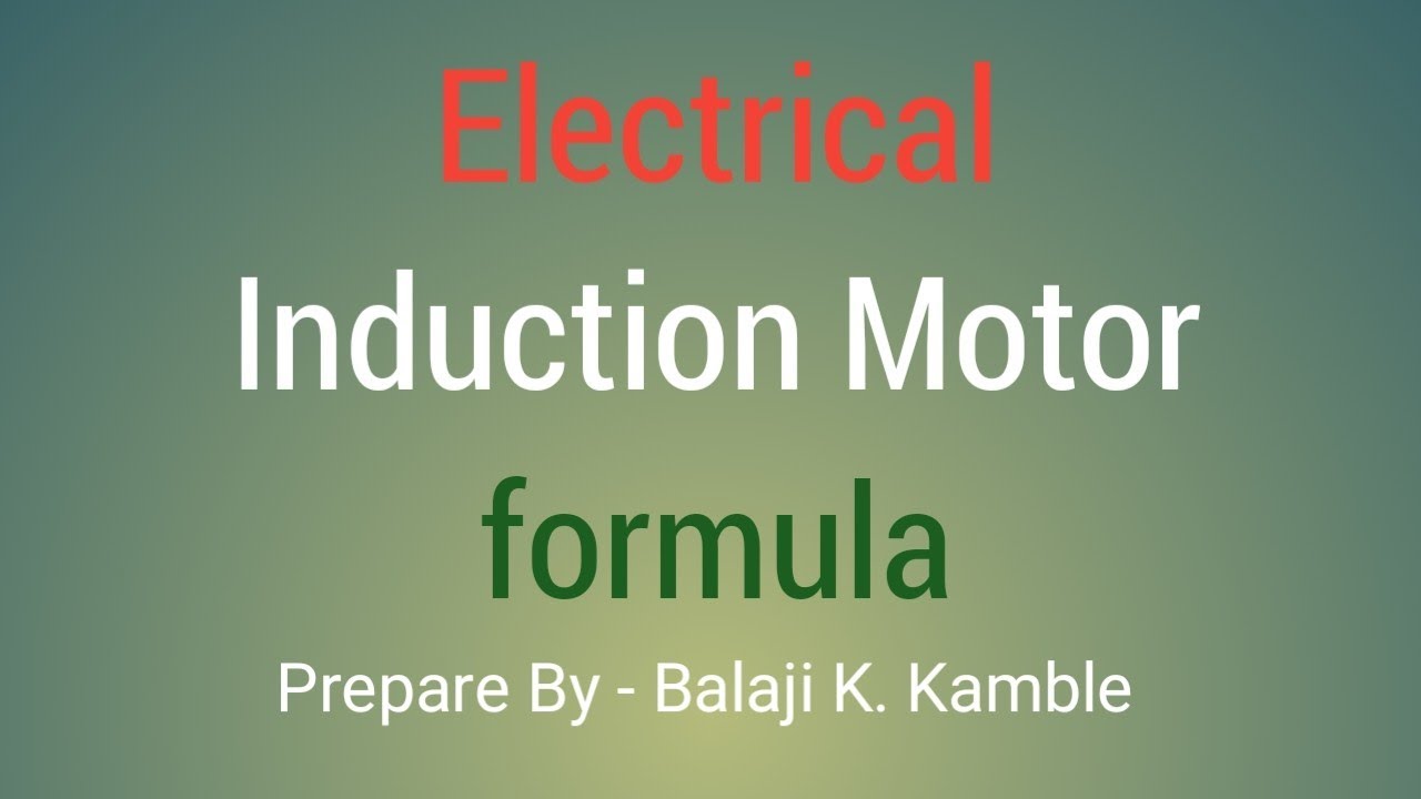 Electrical Induction Motor Formula | Mahatransco | Mahagenco ...