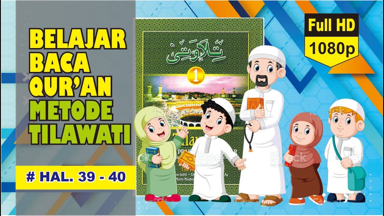 Tilawati Jilid 1 hal 39 - 40, Belajar Membaca Al-Quran Metode Tilawati ...