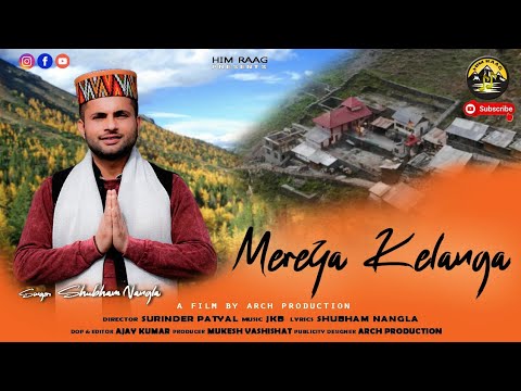 || MEREYA KELANGA || मेरेया केलंगा || Shubham Nangla || HIM RAAG ||Official Video - YouTube