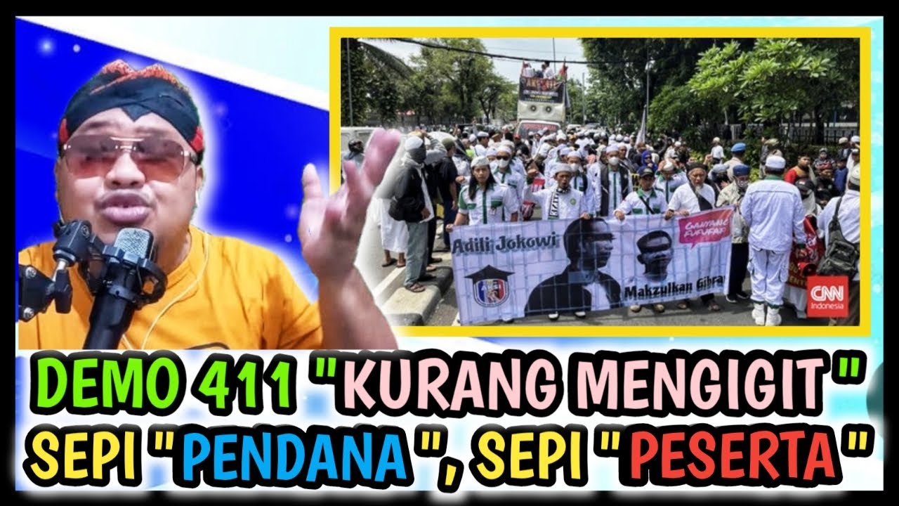 DEMO 411 "KURANG MENGGIGIT" , SEPI PESERTA KARENA SEPI PENDANA. CUMAN ...