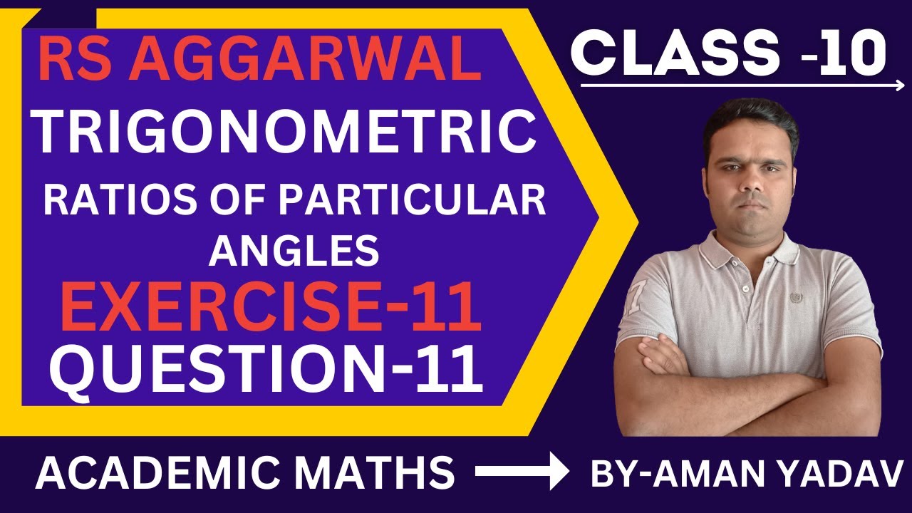 Class 10 Mathstrigonometric Ratiosexercise 11question 11rsaggarwal Bookamanpuhaniyamaths