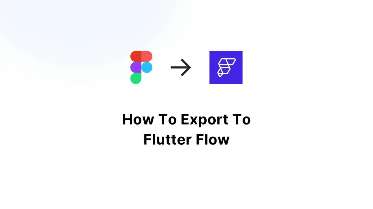 How to Use Figma to FlutterFlow Components: A Step-by-Step Guide (2025 ...