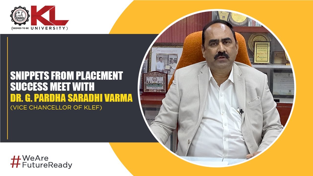 Placement Success meet with Dr. G. Pardha Saradhi Varma (Vice ...