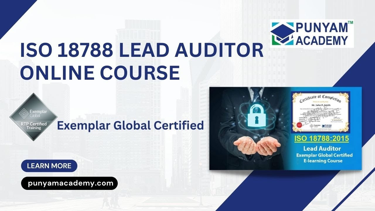 ISO 18788 Lead Auditor Training by Punyam Academy - YouTube