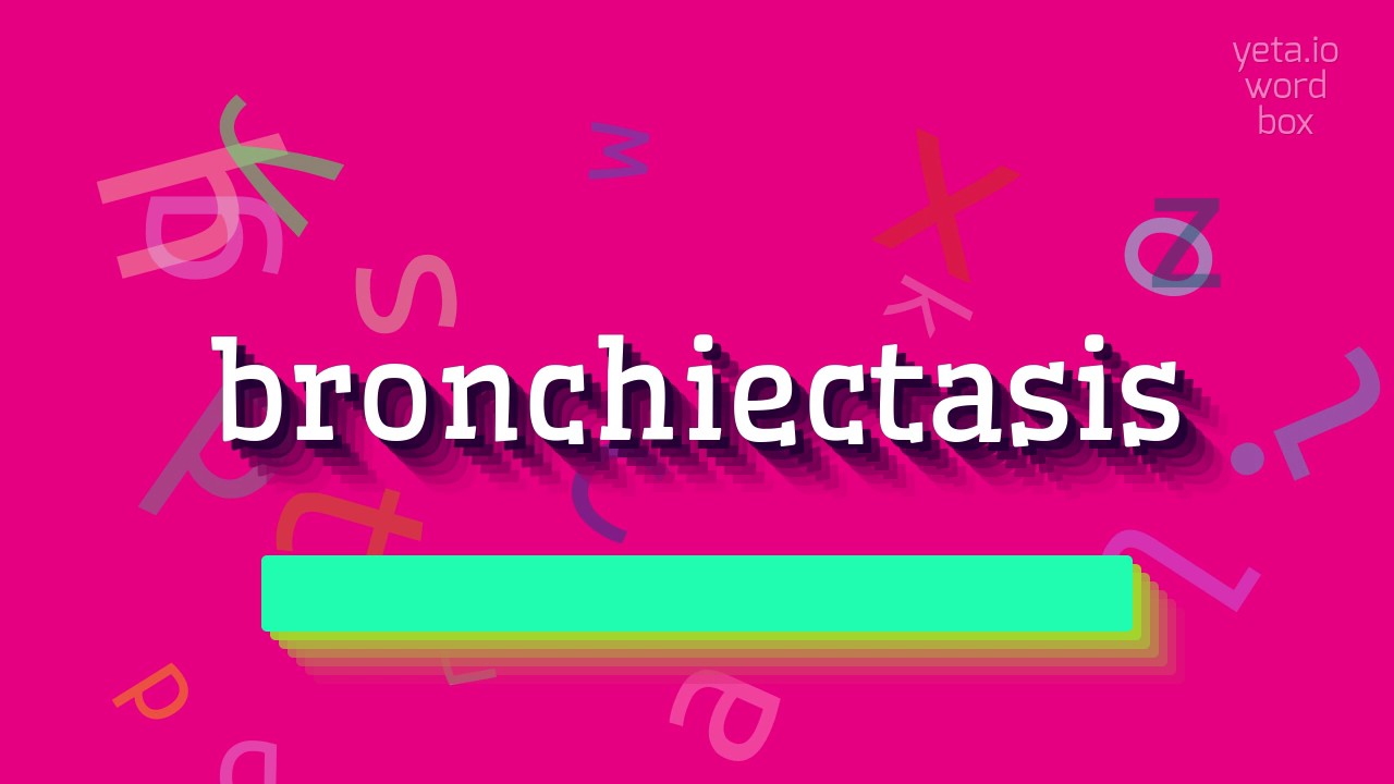How to say "bronchiectasis"! (High Quality Voices) - YouTube