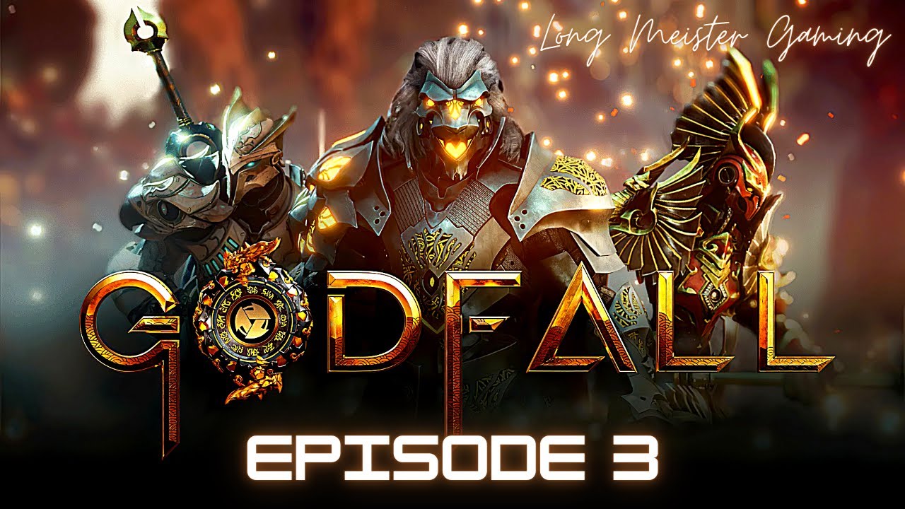 Godfall: Episode 3 - YouTube