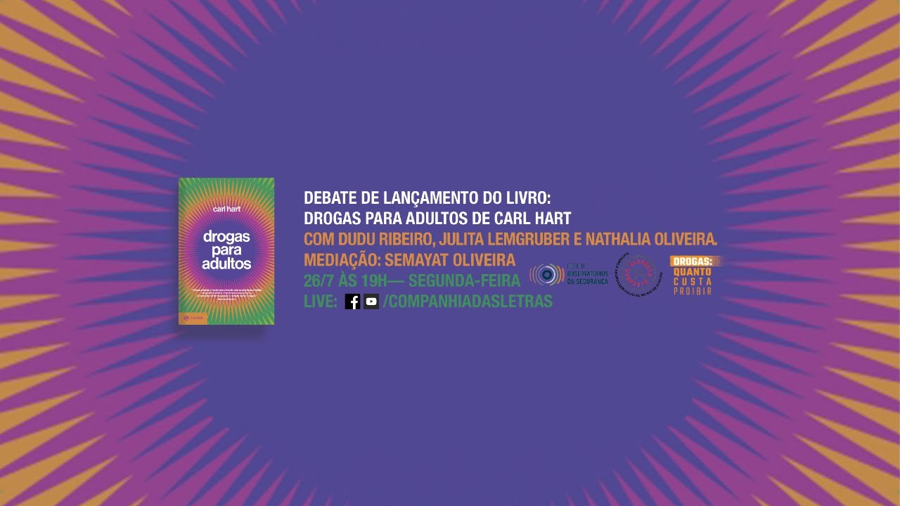 Debate de lançamento do livro “Drogas para adultos”, de Carl Hart - YouTube