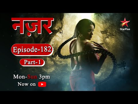 Nazar - Season 1 | Episode - 182 - Part 1