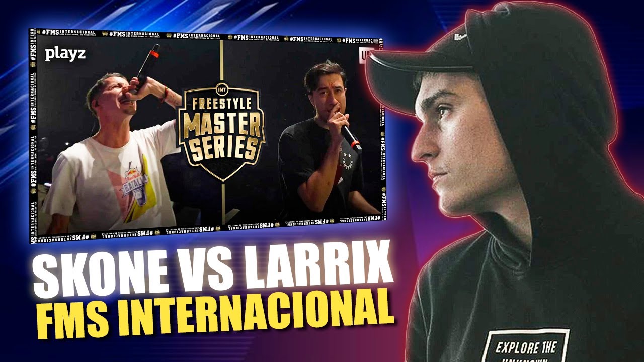 BATALLA HISTORICA | REACCION a SKONE vs LARRIX - FMS INTERNACIONAL 2023 ...