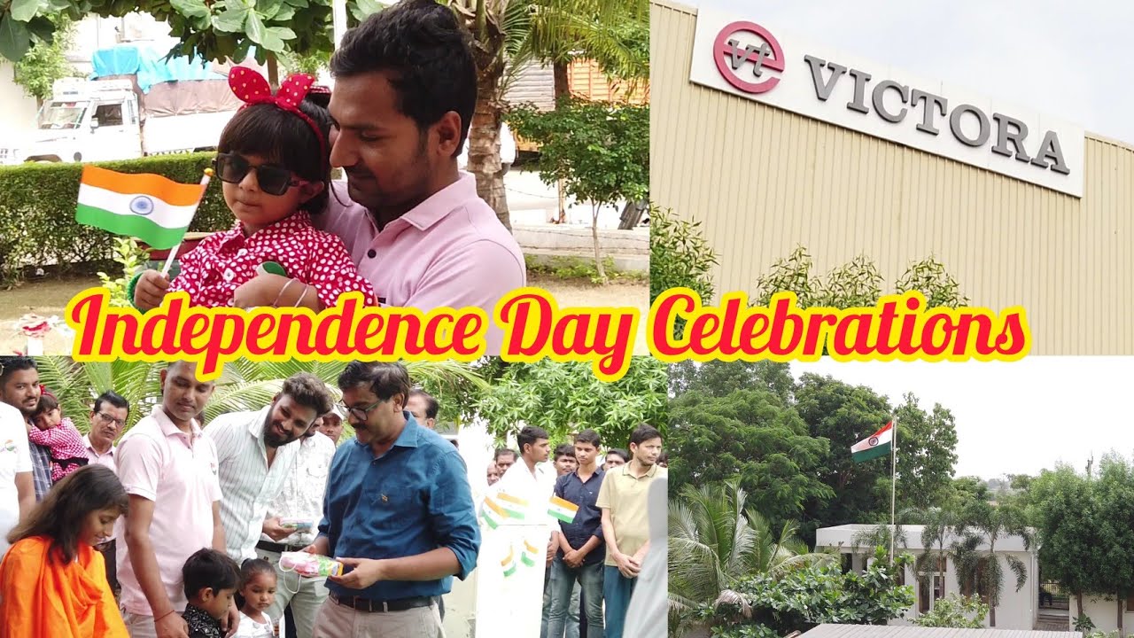 Independence Day Celebration || Victora Industries Pvt. Ltd. Gujarat ...