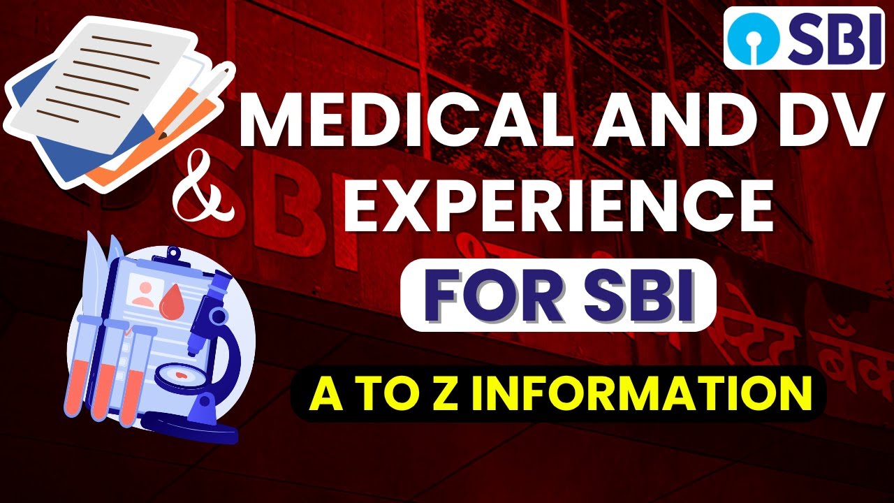 SBI Clerk Medical And Document Verification Experience | RG The Banker ...