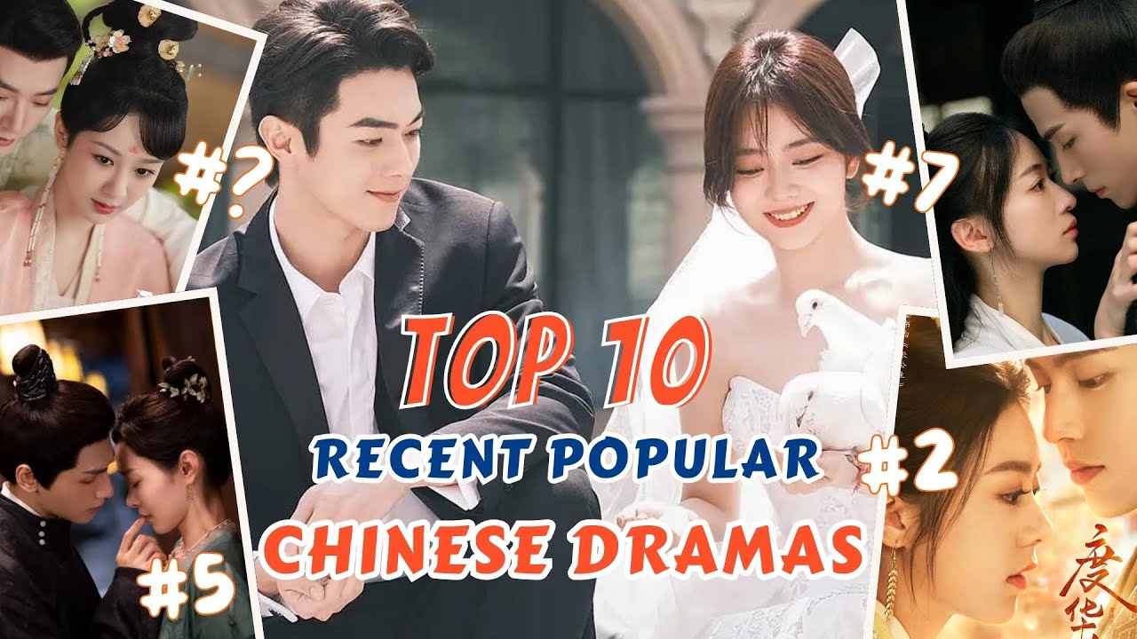 Top 10 Recent Popular Chinese Dramas! The Double Surpasses 2.4 Billion ...