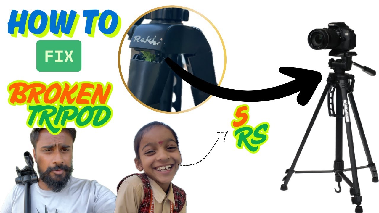 How to fix broken tripod only in 5rs | टुटा हुआ tripod जोड़े only 5rs ...