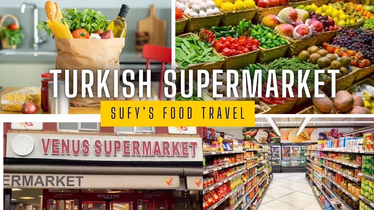 Best Turkish Supermarket In The UK | Fresh Turkish Food | Grocery ...