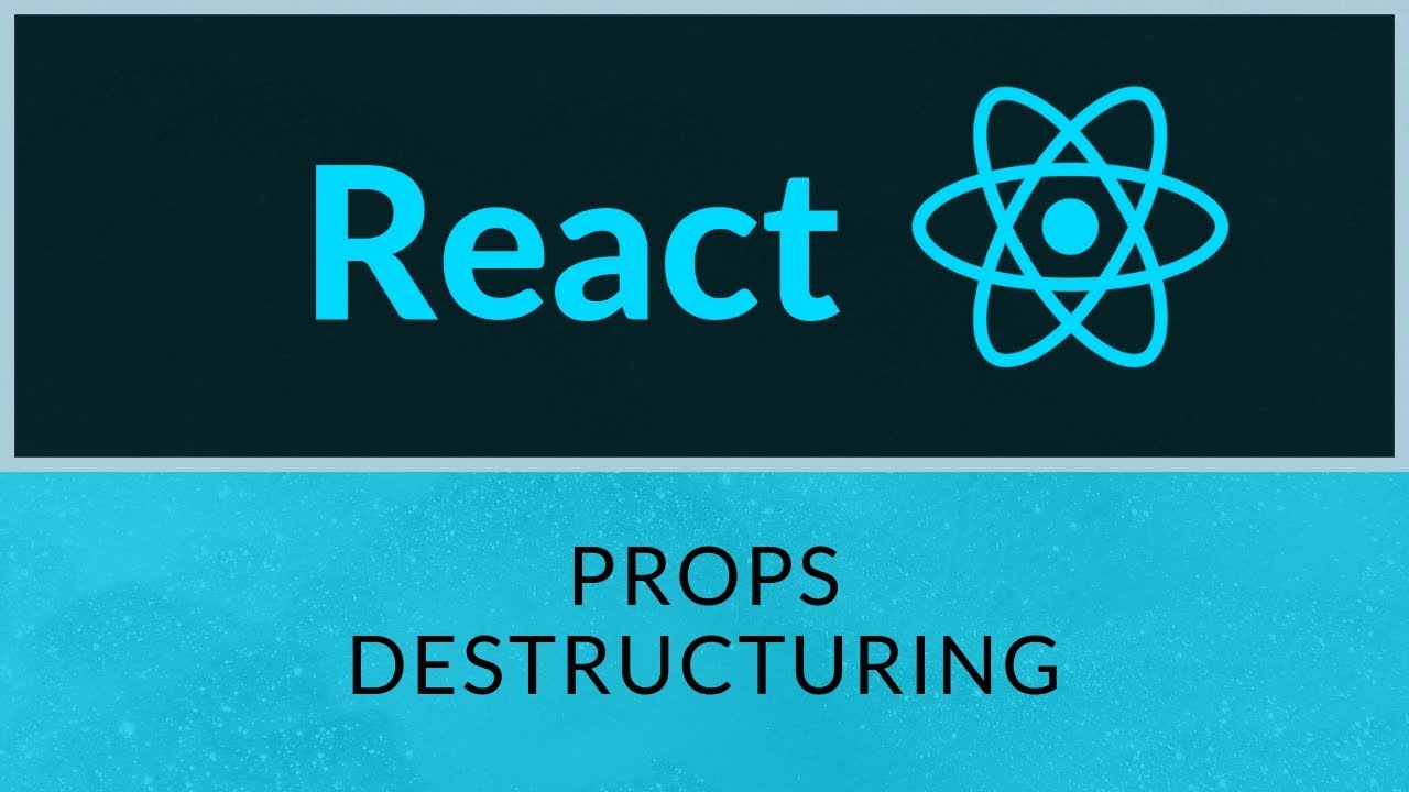 14. Props Destructuring - YouTube