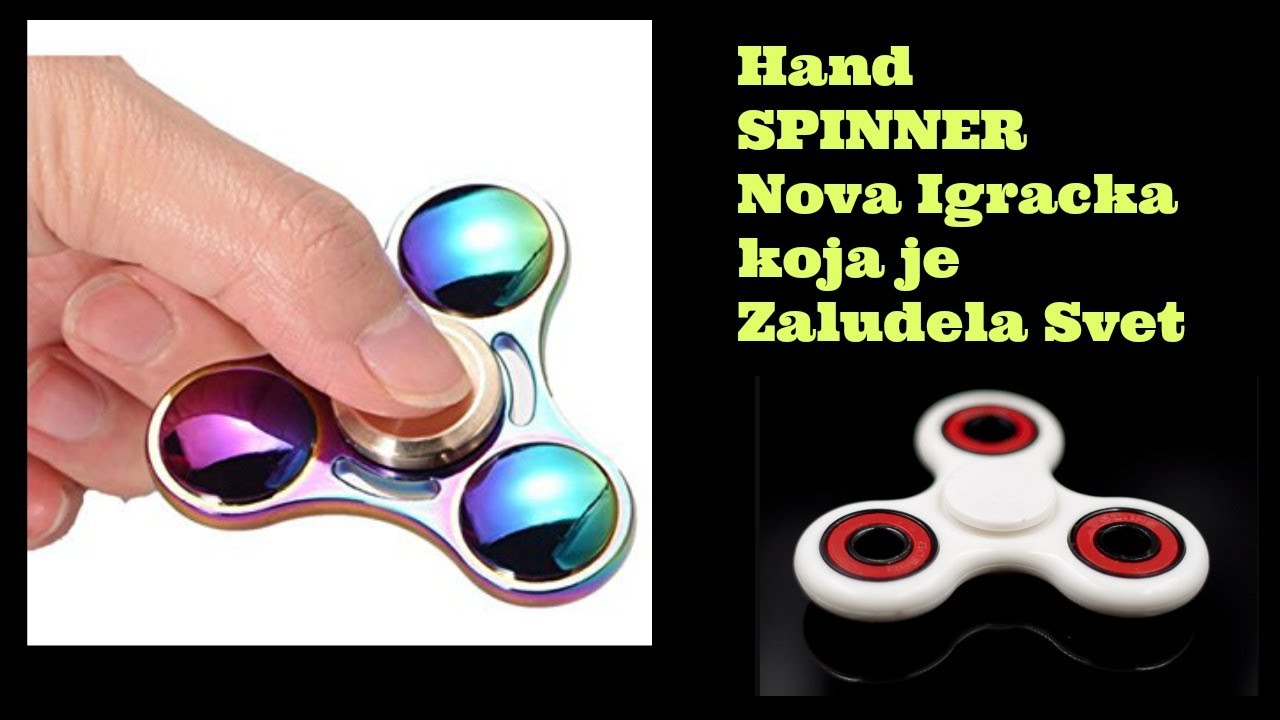 Hand SPINNER Nova Igracka koja je Zaludela Svet serbia rtv - YouTube