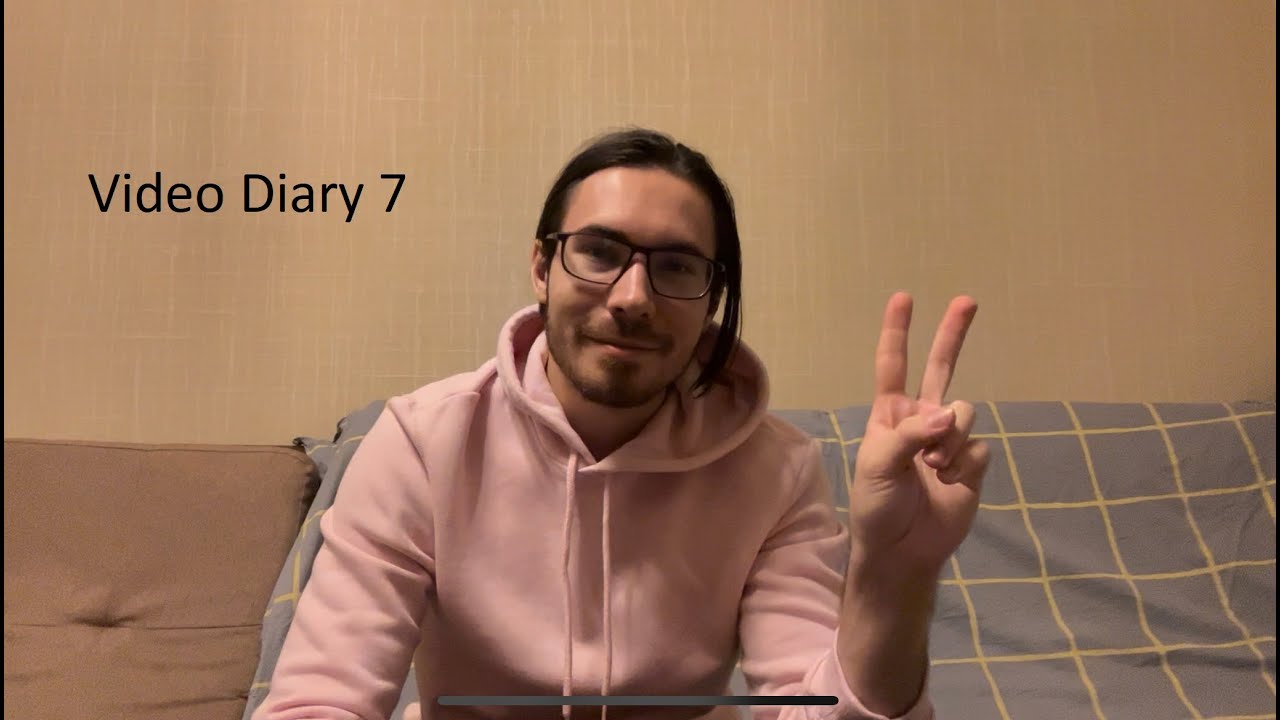 Video Diary 7. - YouTube