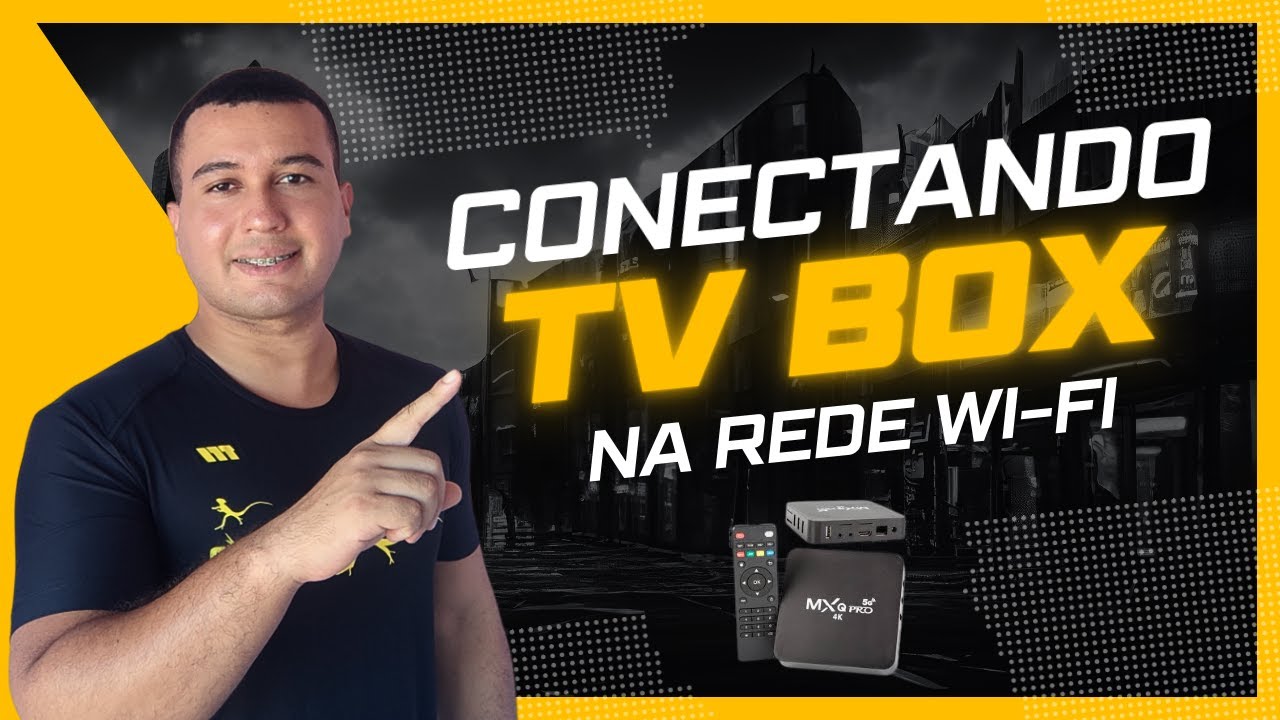 Como conectar o TV Box na rede wifi - YouTube