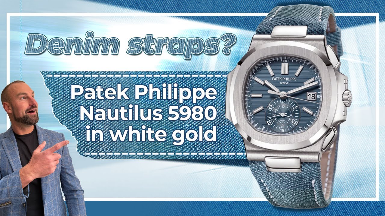 Denim straps? The Patek Philippe Nautilus 5980 in white gold - YouTube