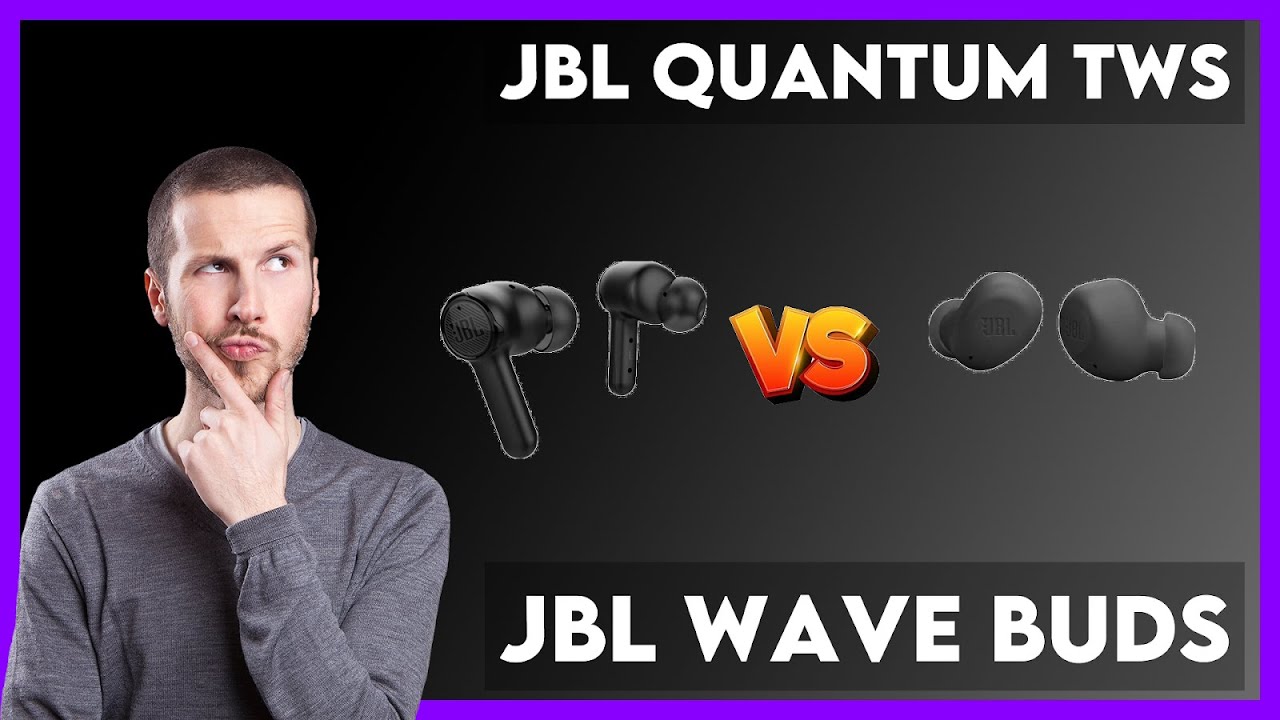 JBL Quantum TWS vs JBL Wave Buds Comparison - YouTube