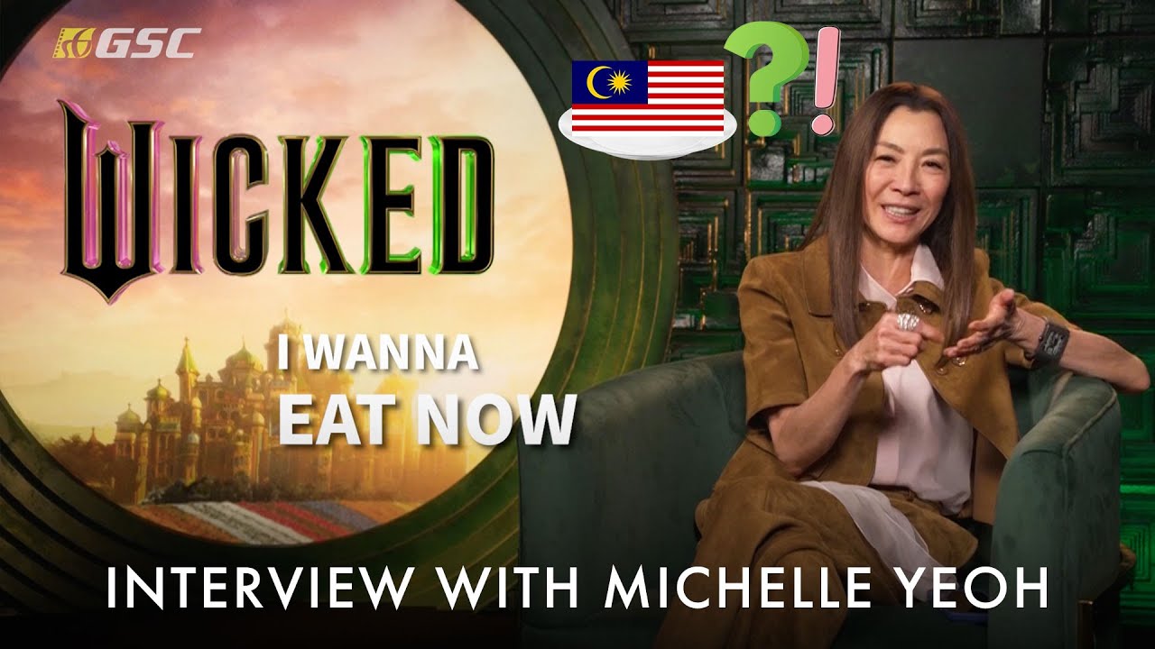 Wicked Movie | Exclusive Interview with Dato' Tan Sri Michelle Yeoh ...