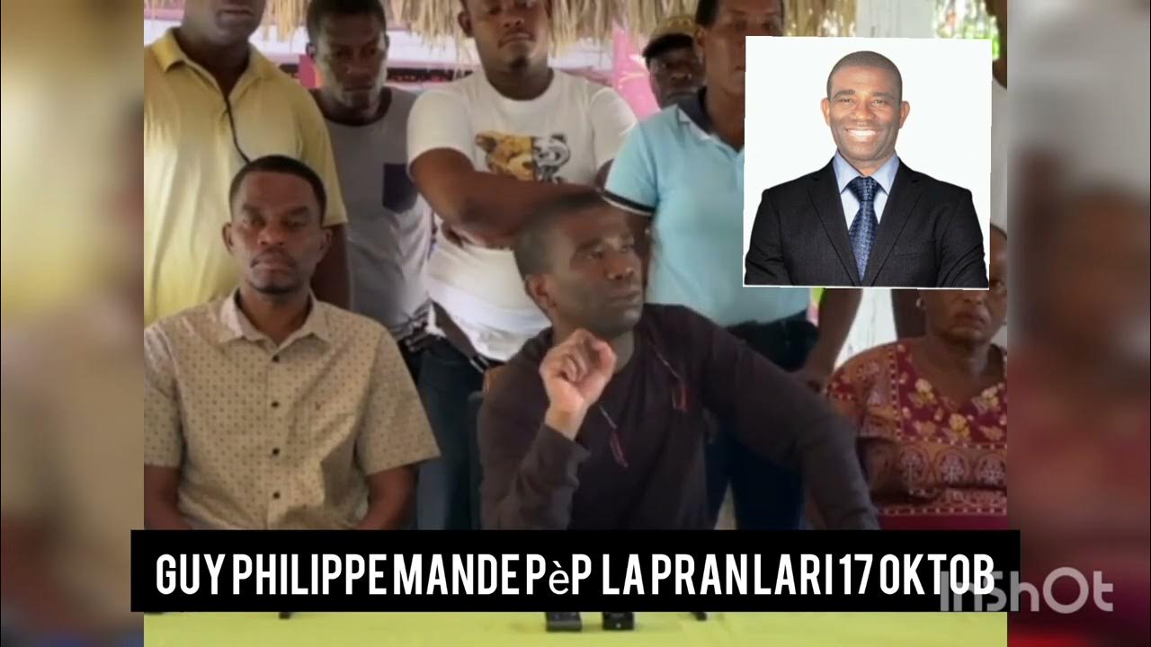 prezidan guy Philippe frape fò vin tande sak pral pasé 17 oktob - YouTube
