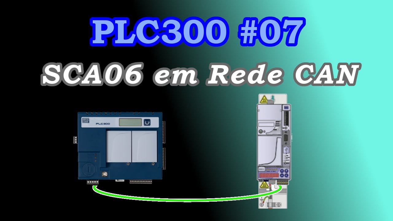 PLC300 #07 - SCA06 em rede CAN - YouTube