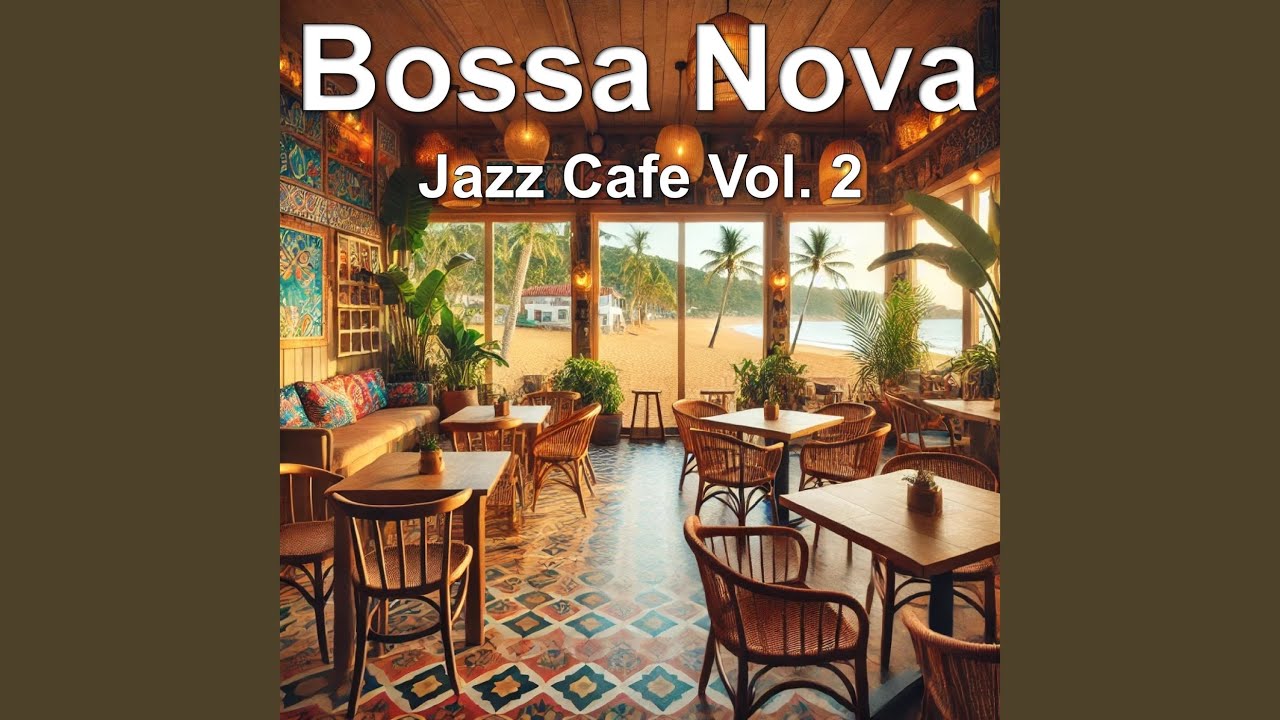 Bossa Nova Background Music - YouTube