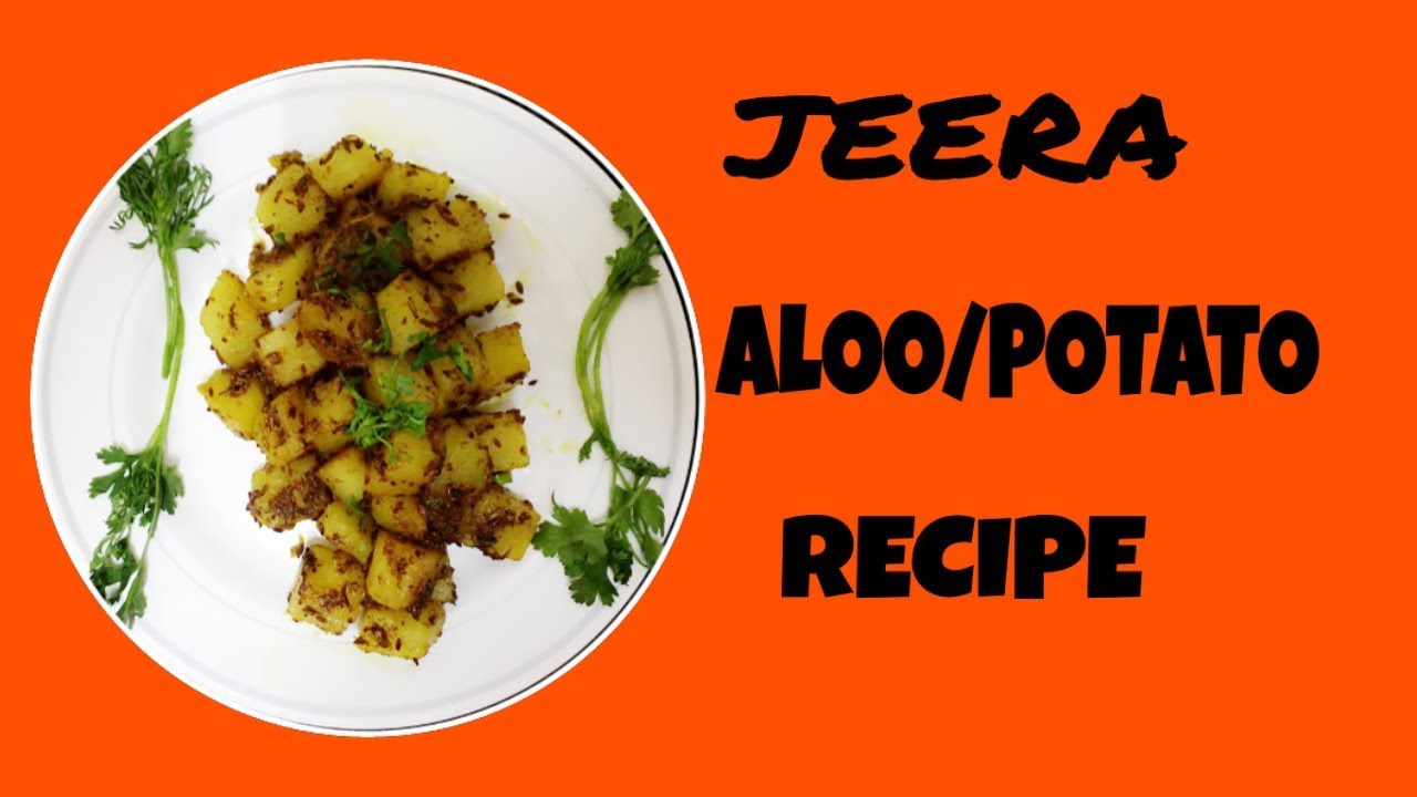 Jeera Aloo |Cumin Potato|Potato Starter Recipe - YouTube