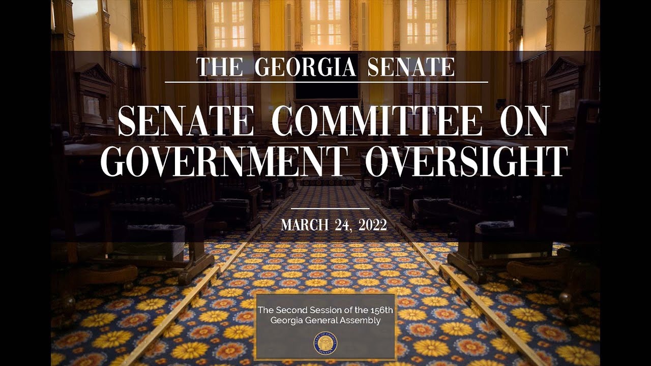 Senate Committee on Government Oversight - 3/24/2022 - YouTube