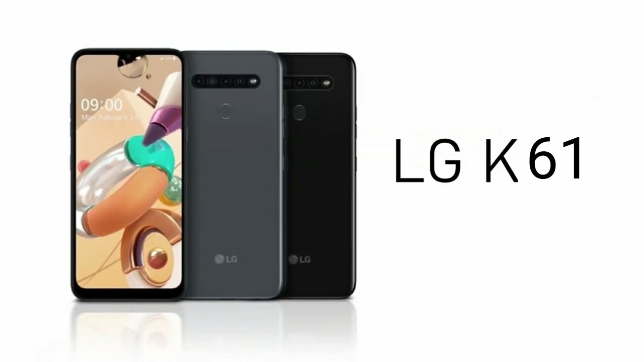 LG K61 Official Look, Design, Specifications, Features, Details #TWN ...