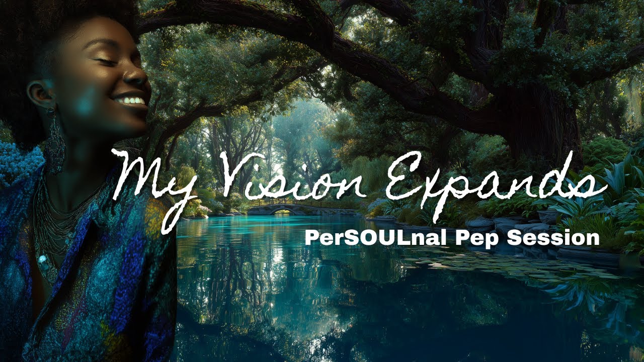 Expanding My Vision | Affirmations for Growth & Ambition | Spoken Word ...