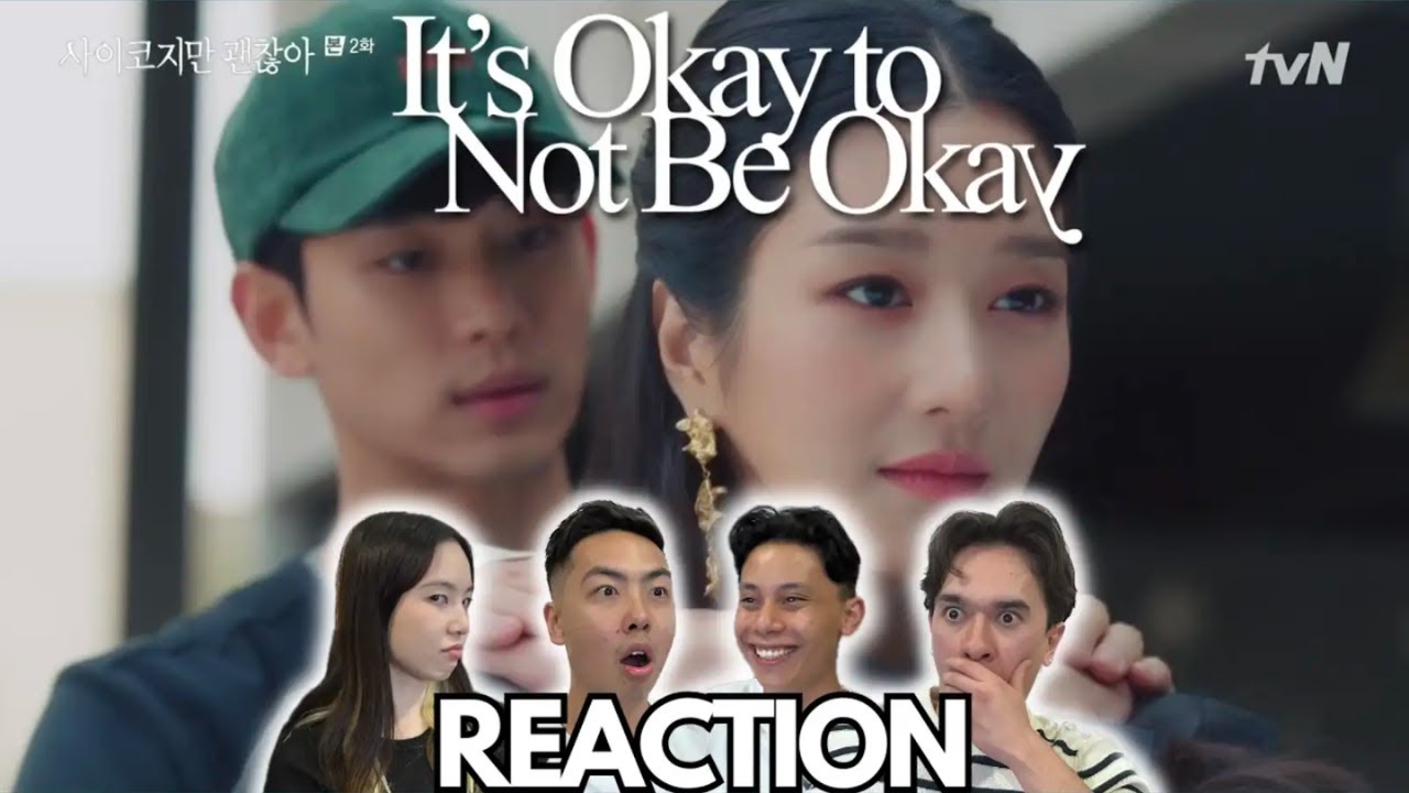 It's Okay to Not Be Okay Episode 2 REACTION!! - YouTube