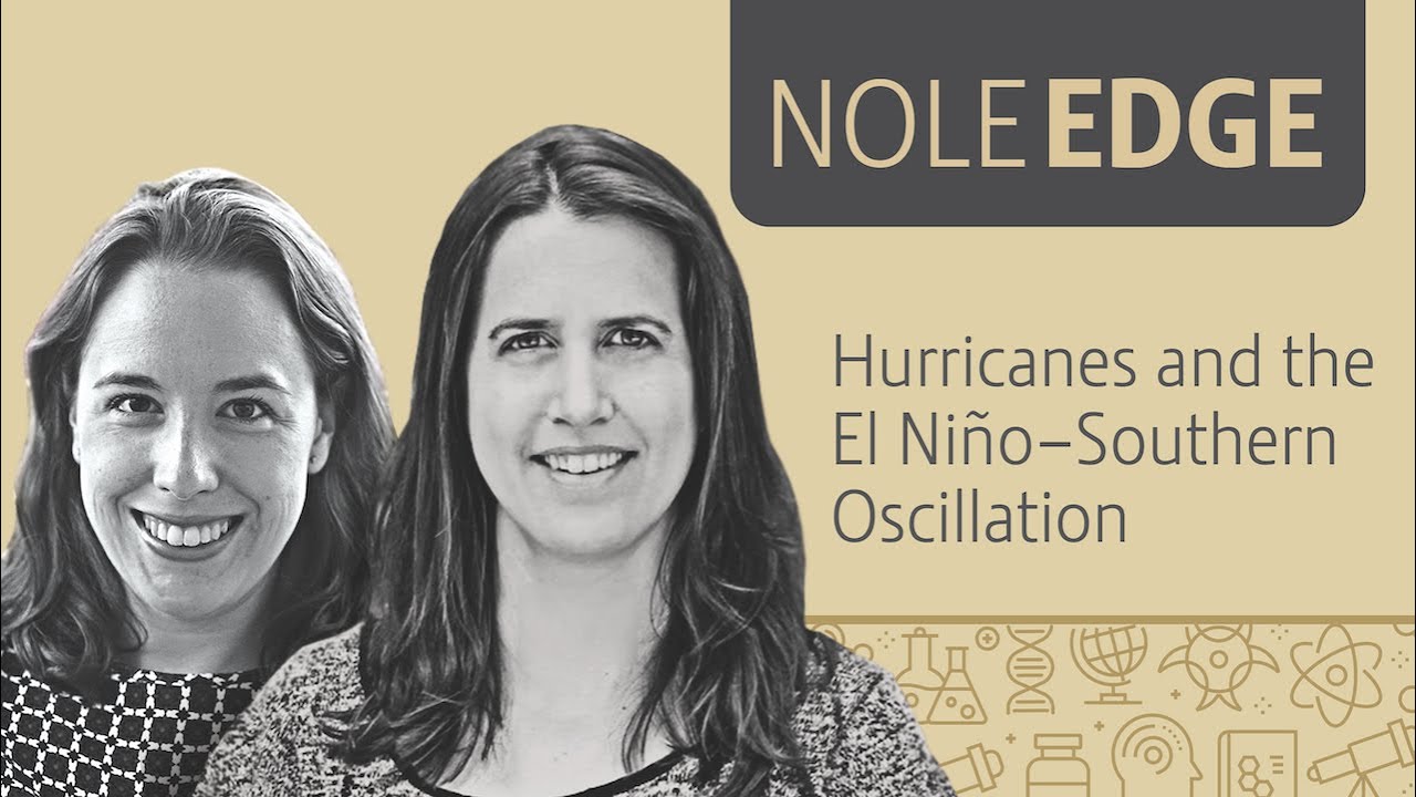 Nole Edge: Alyssa Atwood and Allison Wing on hurricanes and ENSO - YouTube