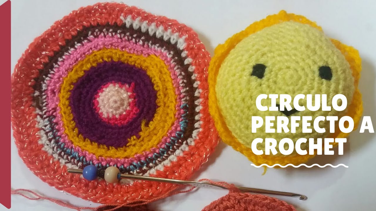 COMO TEJER CIRCULO PERFECTO / TUTORIAL CROCHET - YouTube