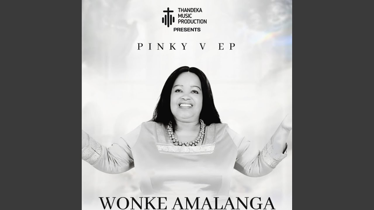 Wonke Amalanga - YouTube