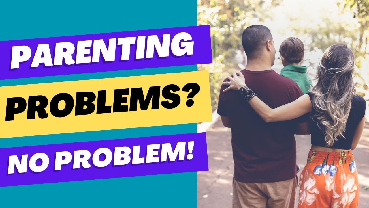Parenting Challenges and Solutions: Expert Tips to Raise Happy, Healthy ...