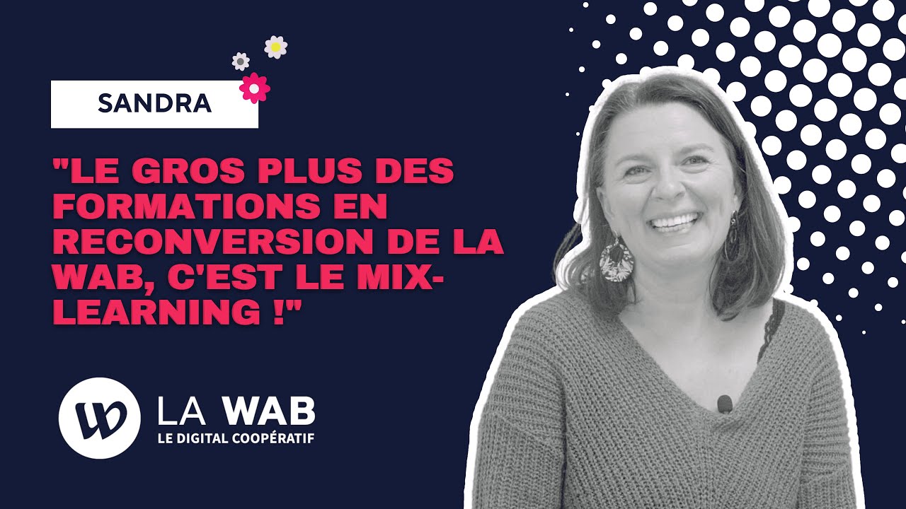 Sandra vous dit tout sur sa reconversion professionnelle en tant qu'UI ...