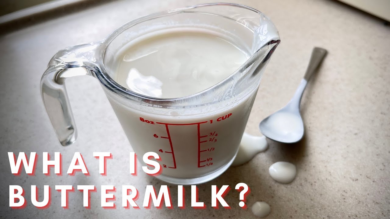 Everything You Wanted To Know About BUTTERMILK And How To Make It - YouTube