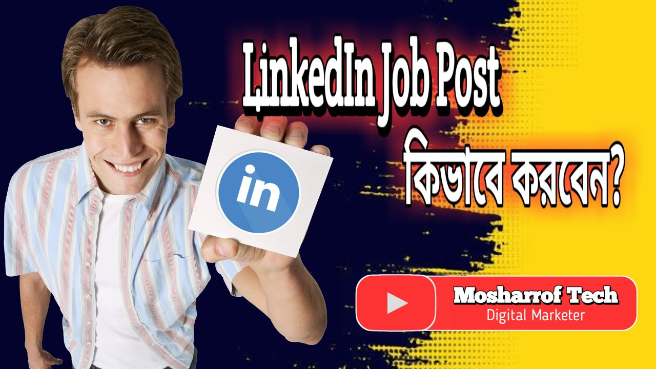How to Post a Job on LinkedIn | LinkedIn Free Job Posting | (Bangla ...