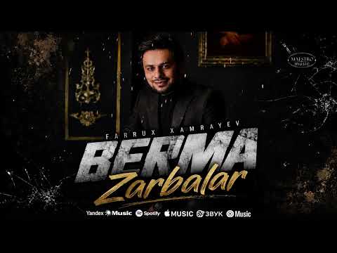 BERMA Zarbalar Farrux Xamrayev Official music Video 2026 #farrux #xamrayev #bermazarbalar #music
