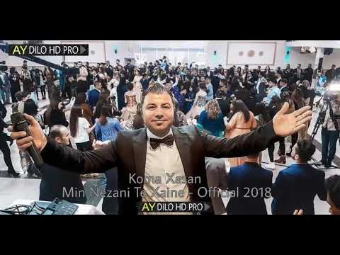 Koma Xasan  - Min Nezani Te Xaine - Official 2018 / AY DILO HD PRO
