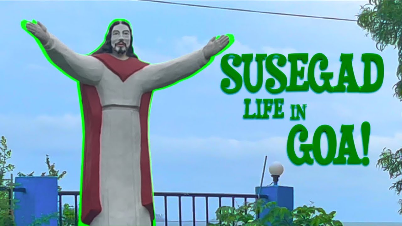 SUSEGAD LIFE IN GOA | MikeyTv - YouTube