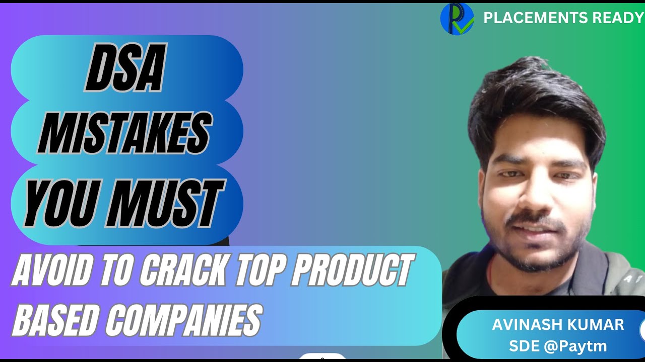Mistakes To Avoid While Learning Dsa Placementsready Youtube 0263