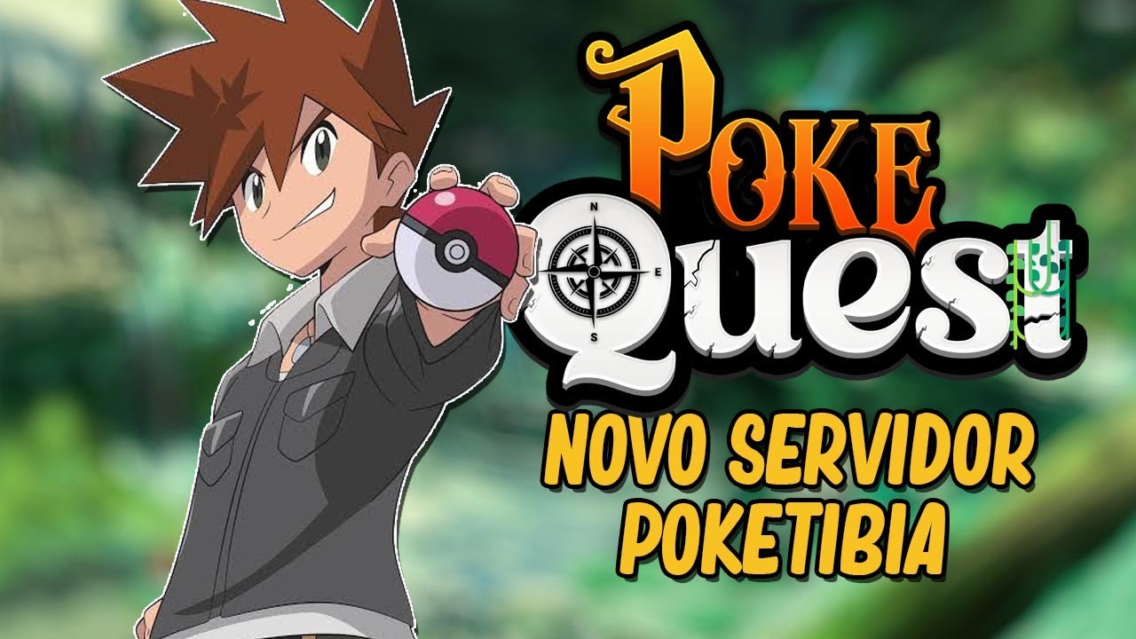 *MELHOR* LANÇAMENTO SERVIDOR DE POKETIBIA | POKEQUEST - YouTube