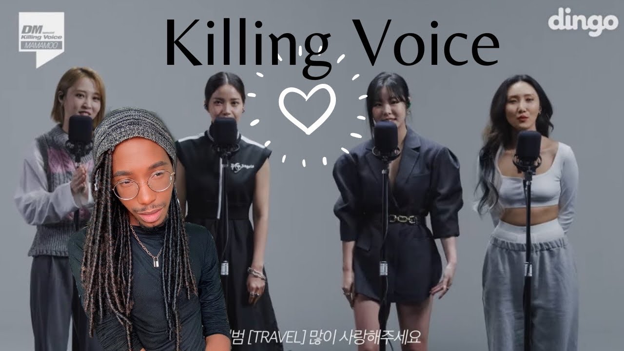 Mamamoo Killing Voice Reaction Youtube