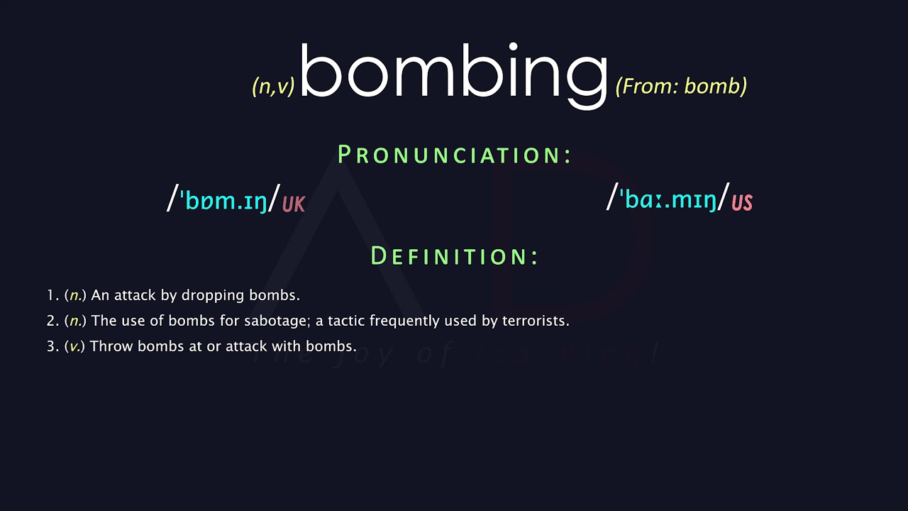 Bombing Meaning And Pronunciation Audio Dictionary YouTube bombing-meaning-and-pronunciation-audio-dictionary-youtube