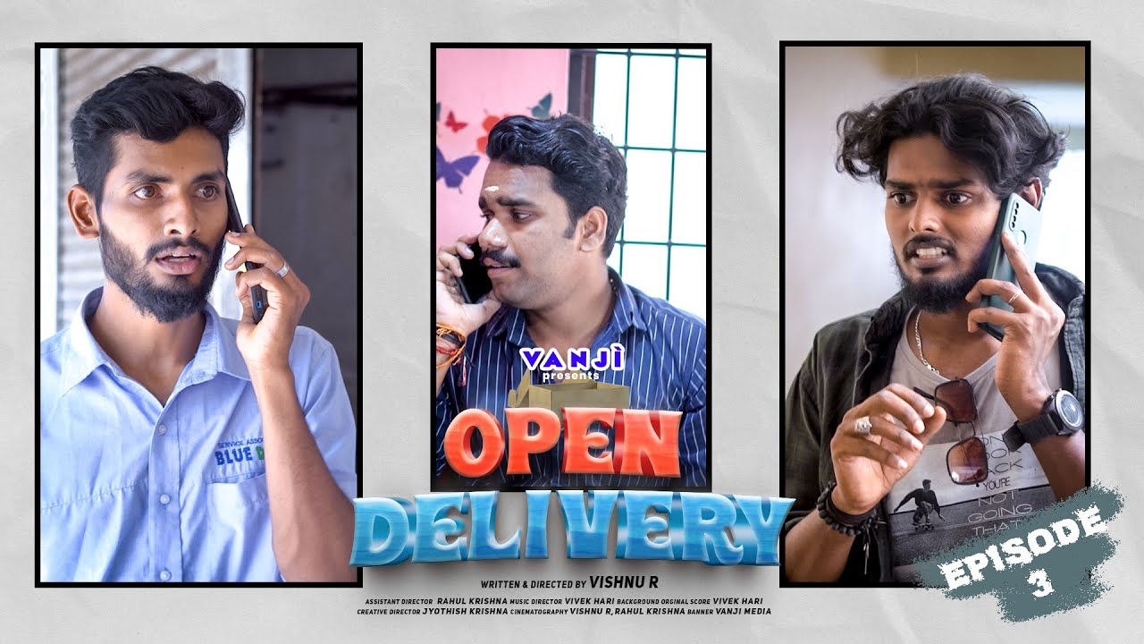 OPEN DELIVERY | EP - 03 | Vanji | Comedy - YouTube