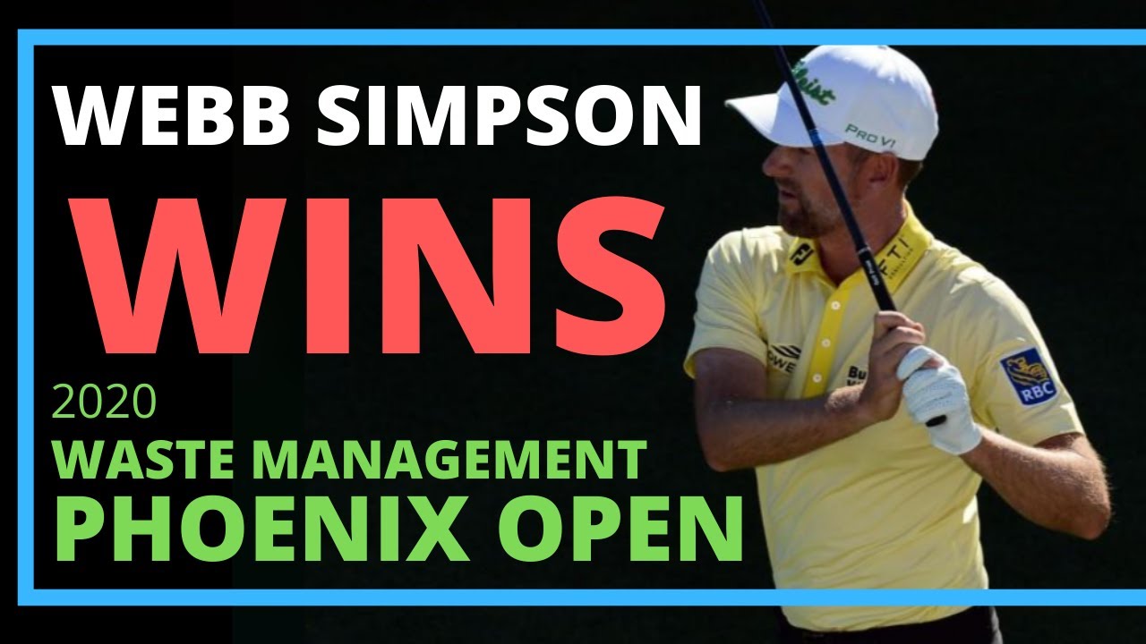 Webb Simpson Waste Management Phoenix Open 2020 Winner - Press ...