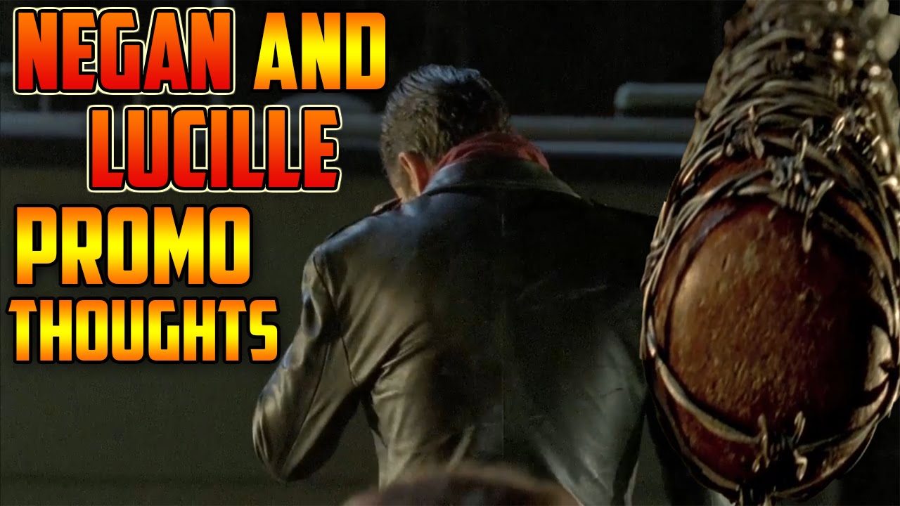 NEGAN and LUCILLE Reveal Promo Breakdown/Thoughts! The Walking Dead ...